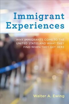 Pre-Owned Immigrant Experiences: Why Immigrants Come to the United ...