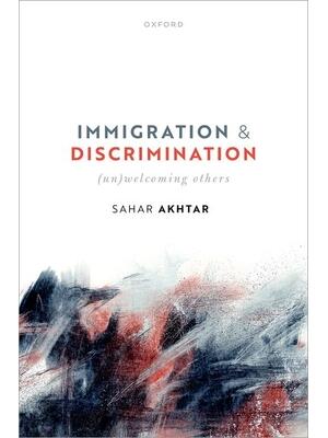 Immigration and Discrimination : (Un)Welcoming Others - Walmart.com