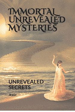 Immortal Unrevealed Mysteries: Unrevealed Secrets (Paperback) - Walmart ...