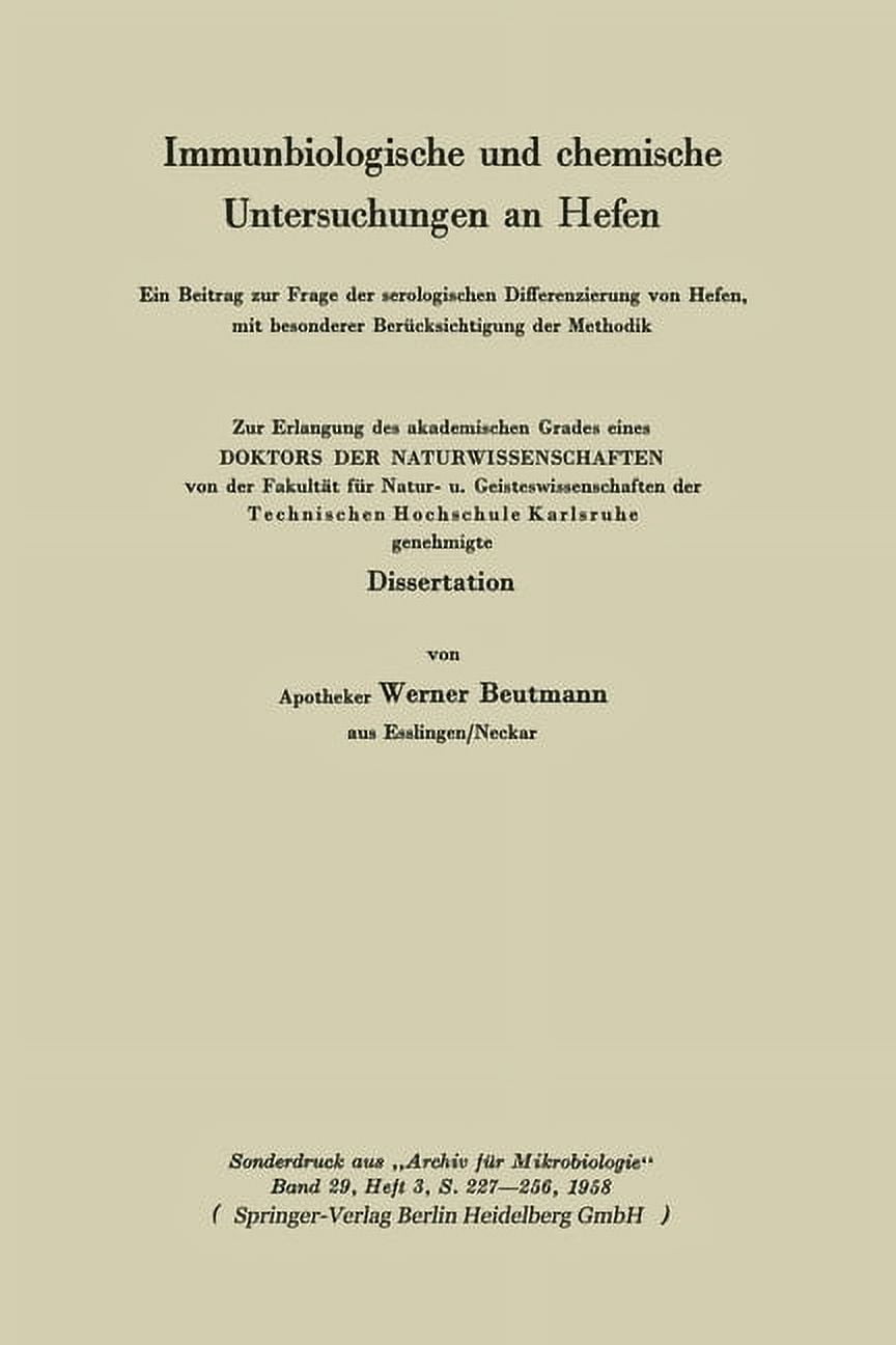Immunbiologische und chemische Untersuchungen an Hefen: Ein Beitrag zur ...