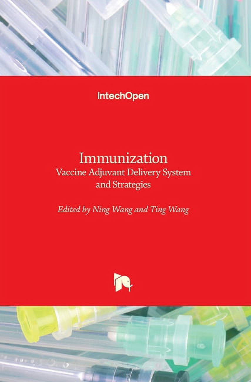 Immunization: Vaccine Adjuvant Delivery System and Strategies ...
