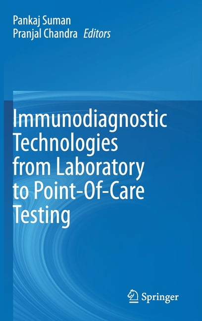 Immunodiagnostic Technologies from Laboratory to Point-Of-Care Testing ...