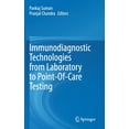 Immunodiagnostic Technologies from Laboratory to Point-Of-Care Testing ...
