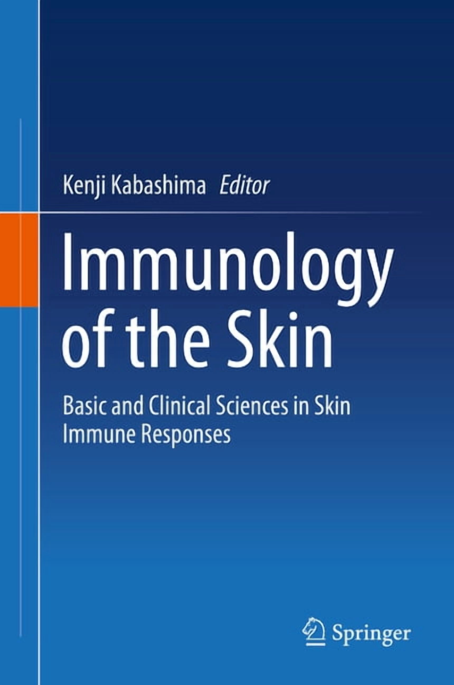 Immunology of the Skin: Basic and Clinical Sciences in Skin Immune ...
