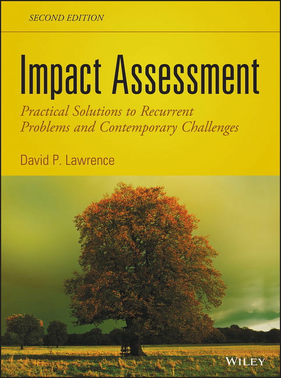 Impact Assessment: Practical Solutions to Recurrent Problems and ...