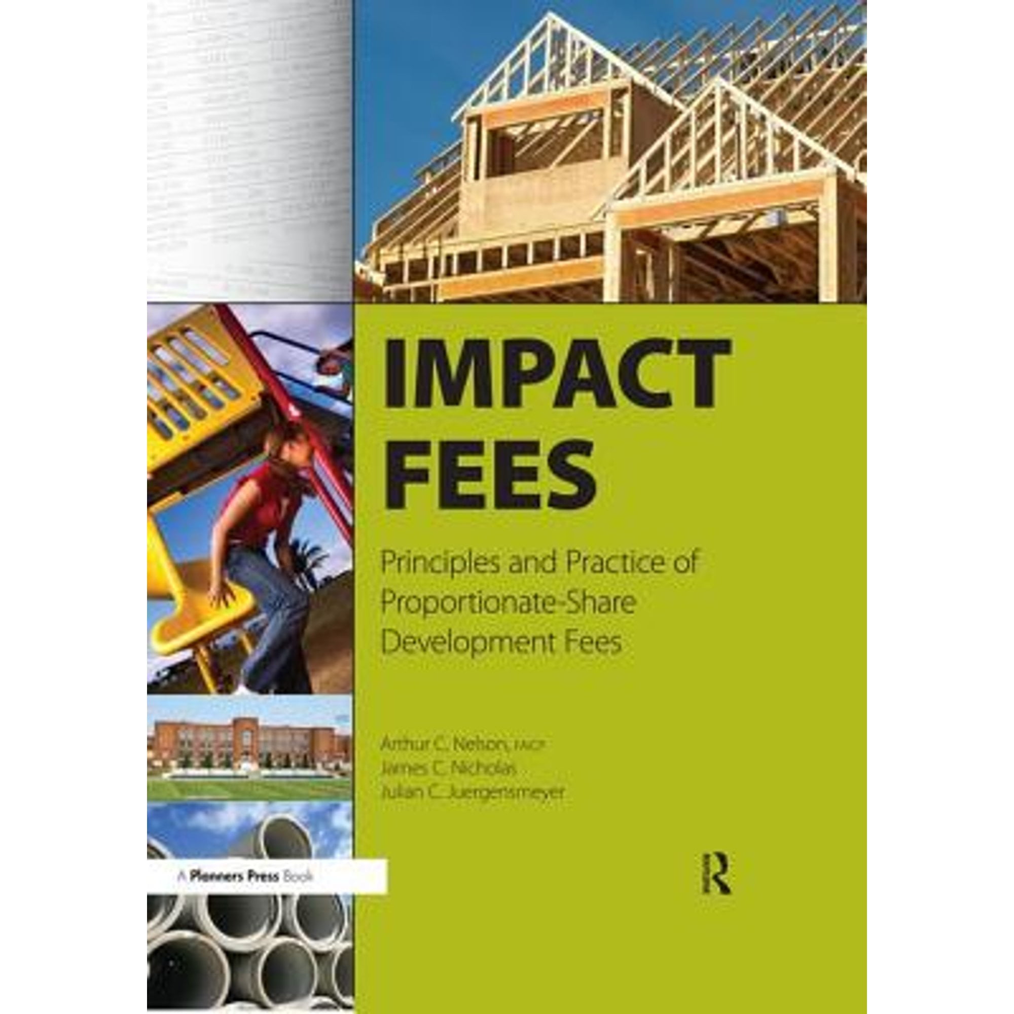 Pre-Owned Impact Fees: Principles and Practice of Proportionate-Share ...
