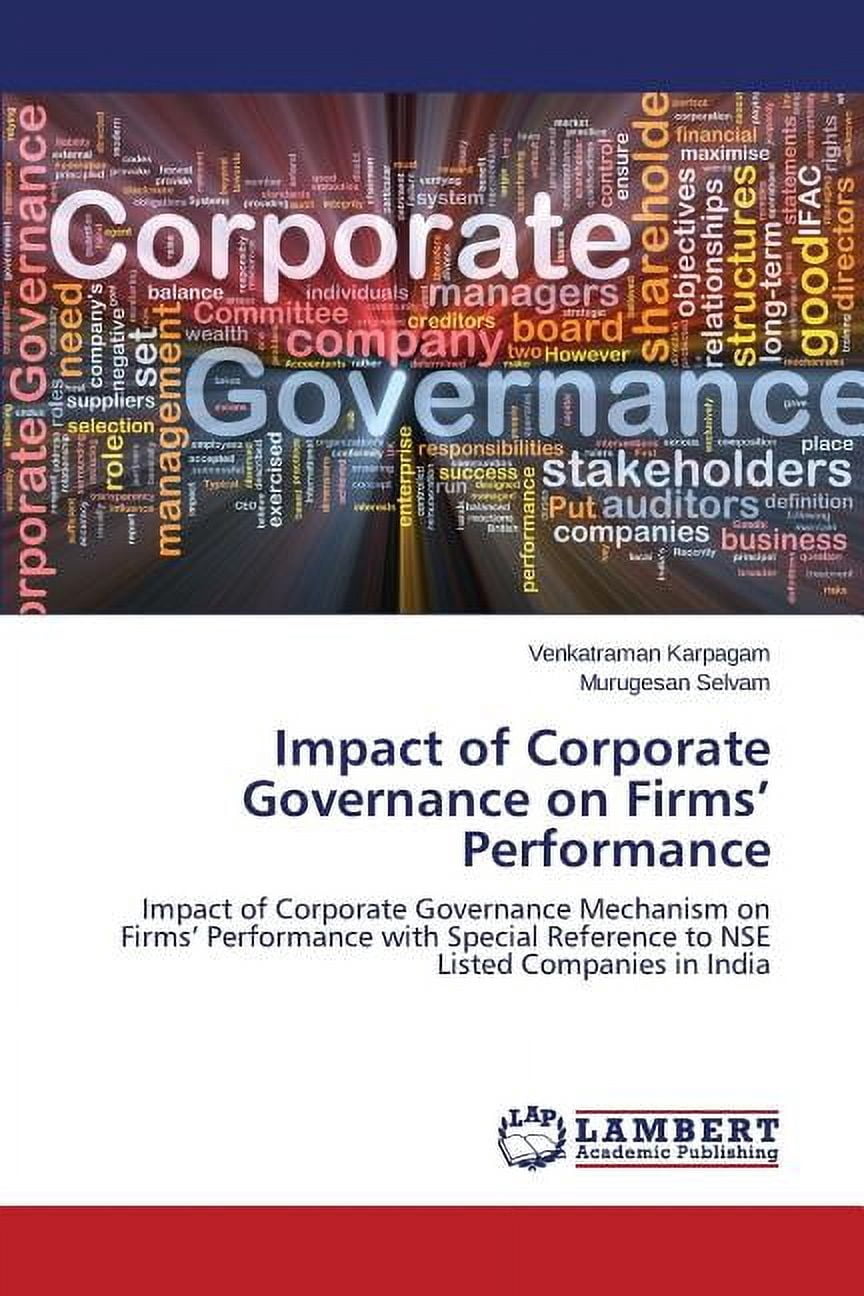 Impact of Corporate Governance on Firms' Performance (Paperback ...
