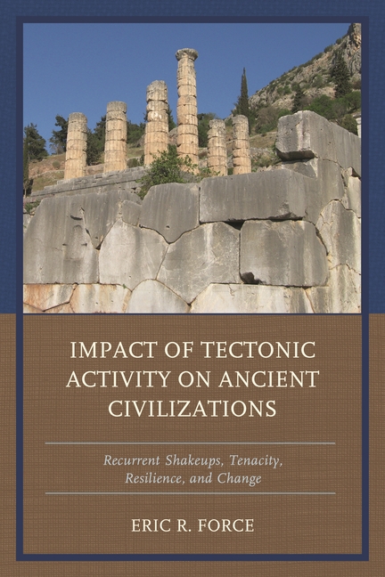 Impact of Tectonic Activity on Ancient Civilizations: Recurrent ...