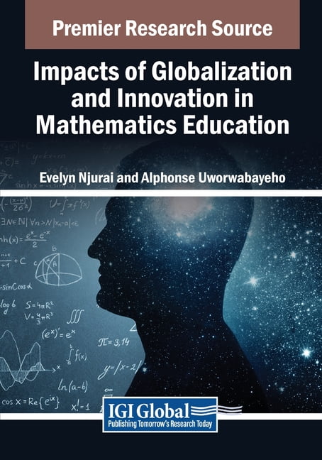 Impacts of Globalization and Innovation in Mathematics Education ...