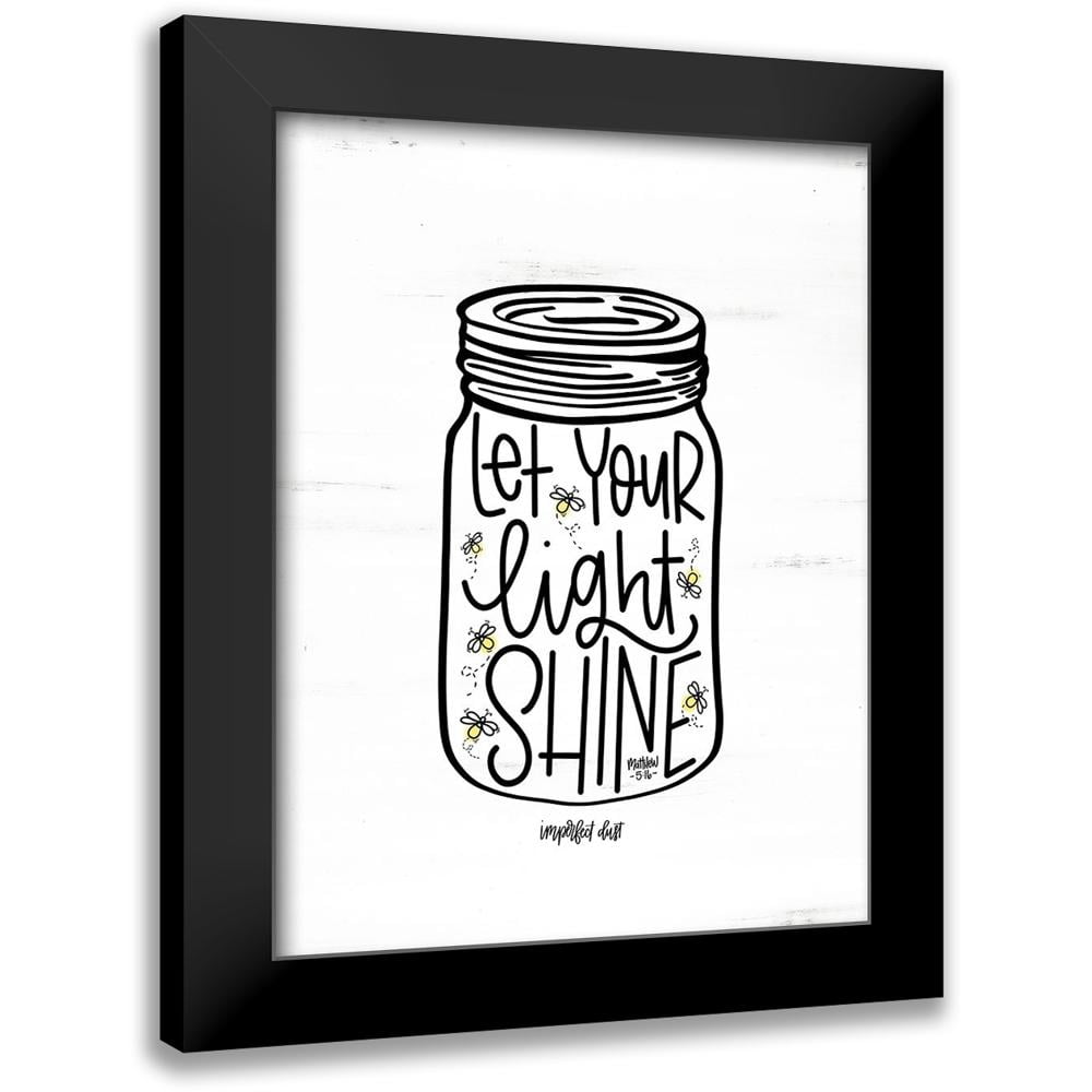 Imperfect Dust 12x14 Black Modern Framed Museum Art Print Titled - Let ...