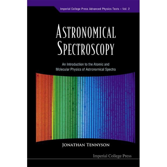 Imperial College Press Advanced Physics Astronomical Spectroscopy (V2 ...