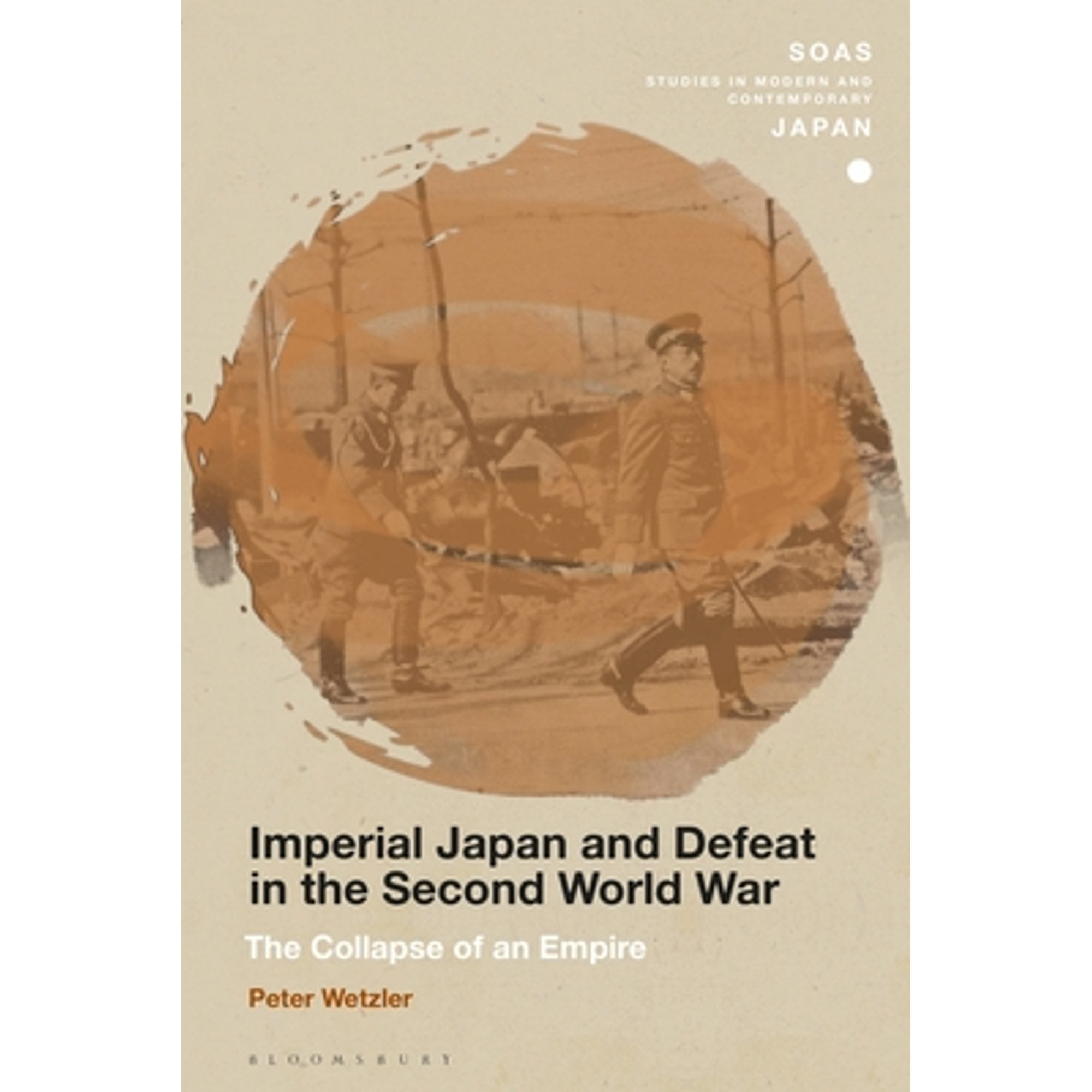 Pre-Owned Imperial Japan and Defeat in the Second World War: The ...