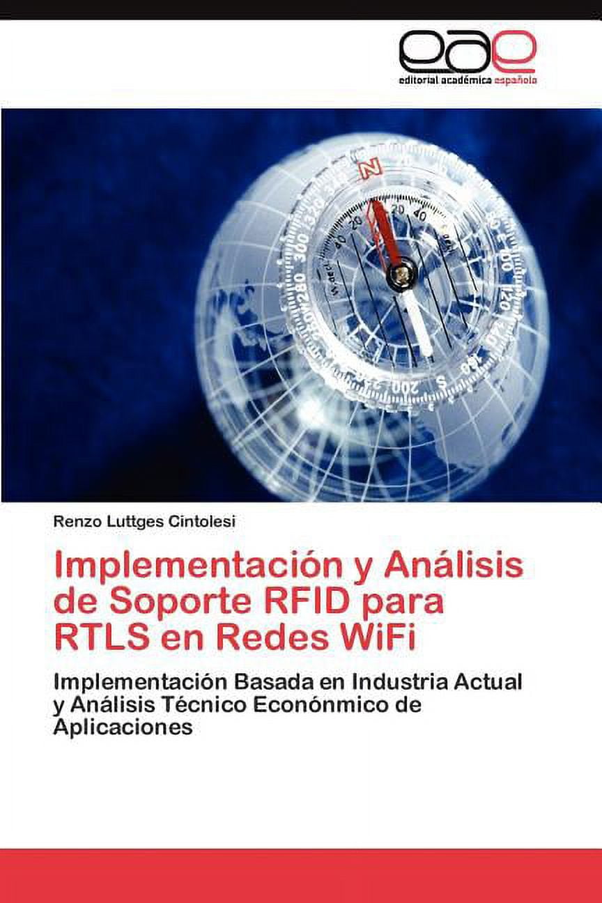 Implementación y Análisis de Soporte RFID para RTLS en Redes WiFi ...