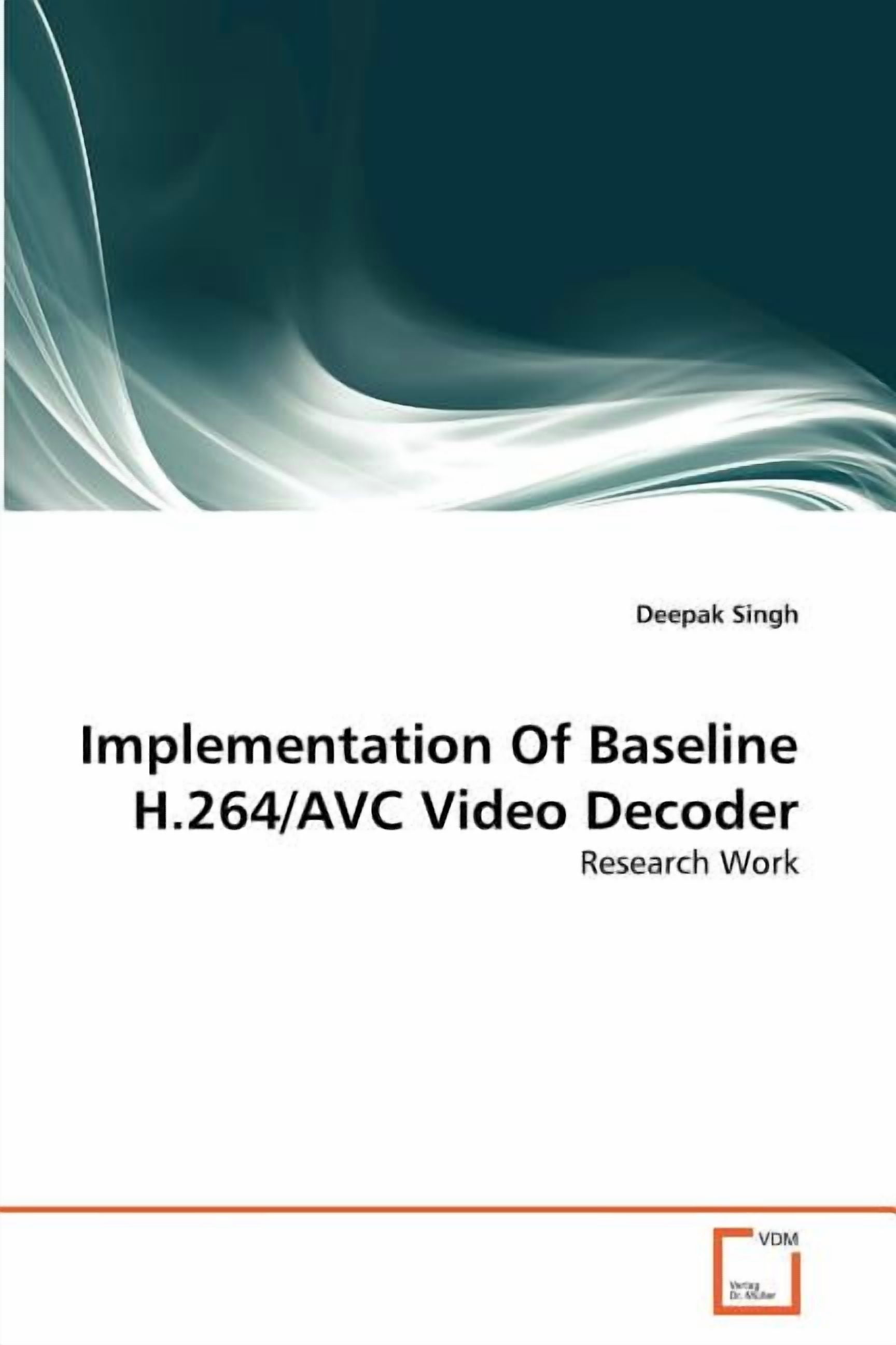 Implementation Of Baseline H.264/AVC Video Decoder (Paperback ...
