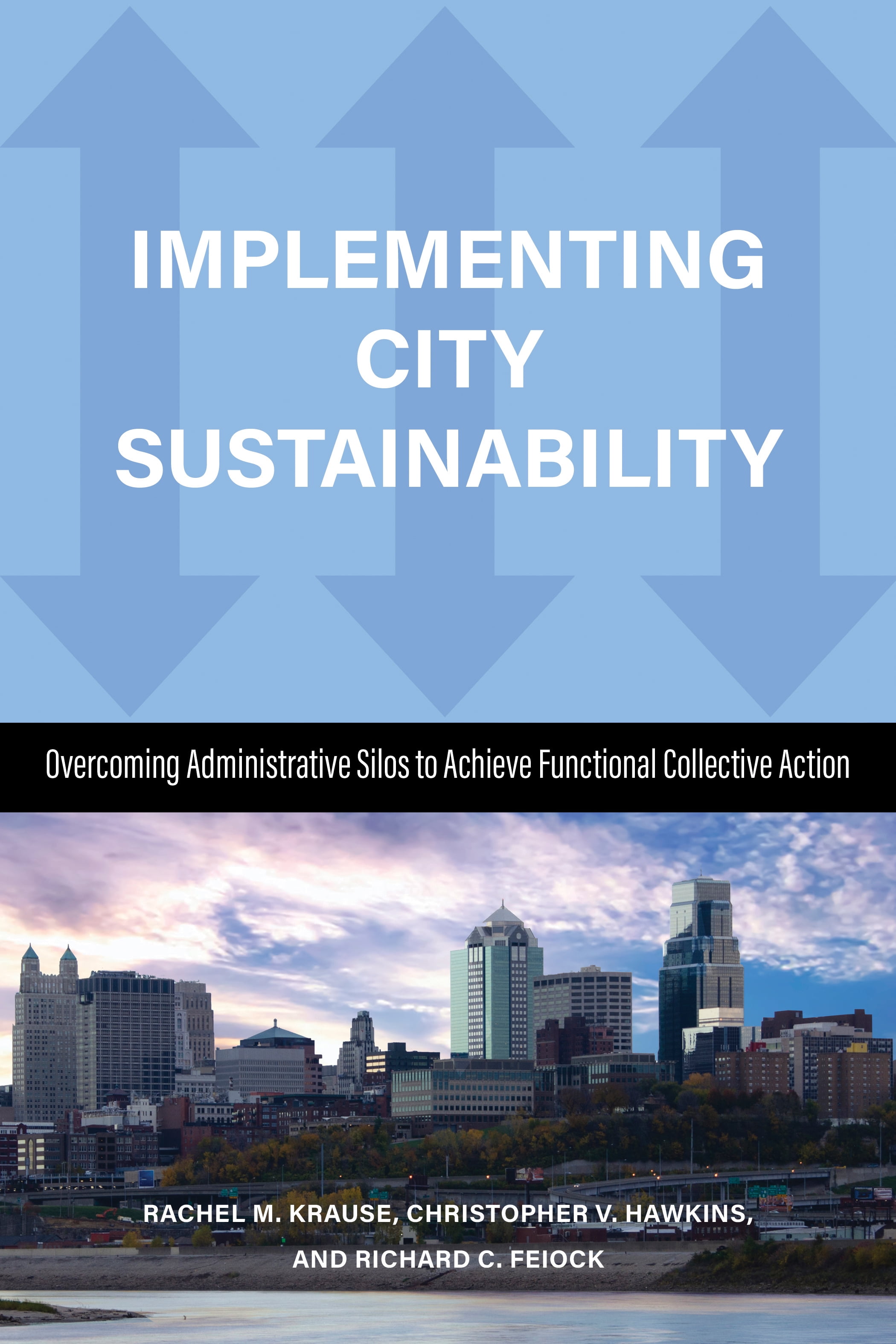 Implementing City Sustainability : Overcoming Administrative Silos to ...
