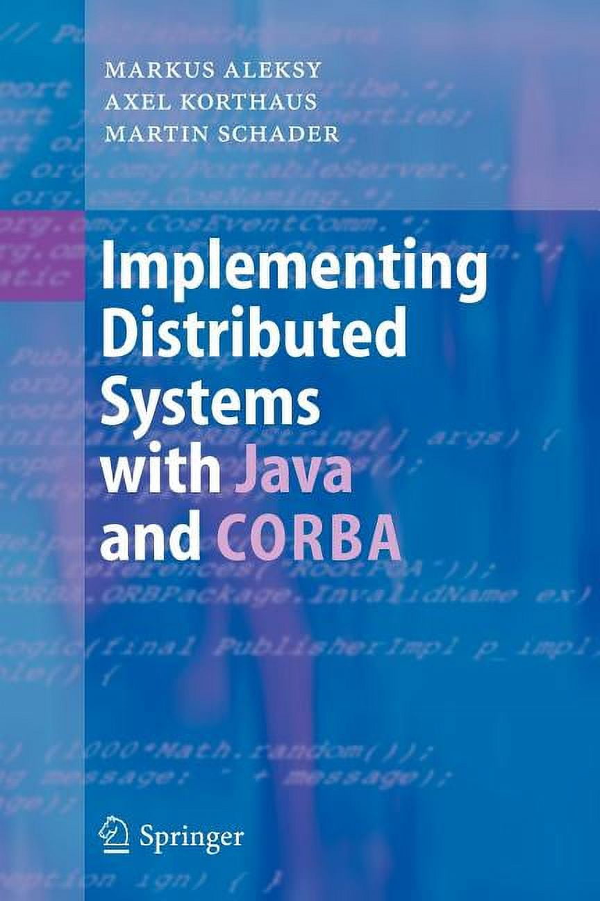 Implementing Distributed Systems with Java and CORBA, (Paperback) - Walmart.com