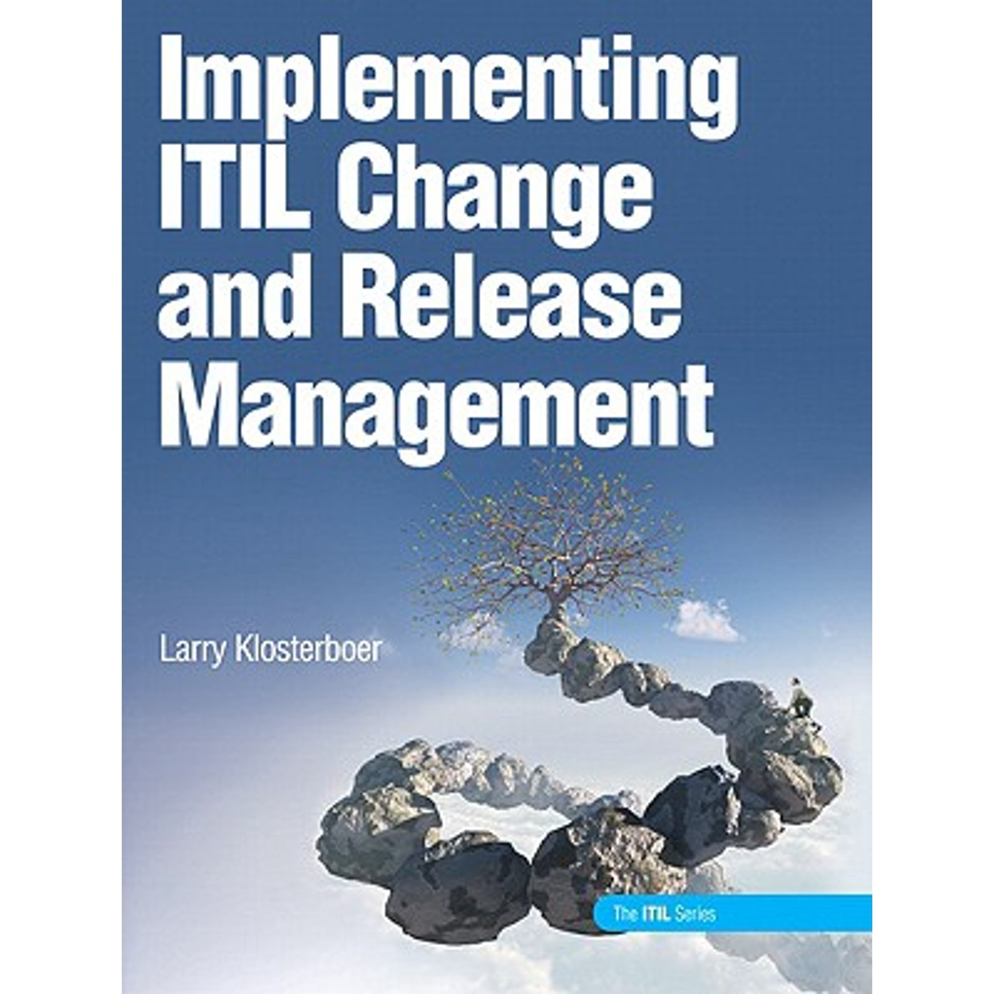 Pre-Owned Implementing ITIL Change and Release Management (Hardcover ...