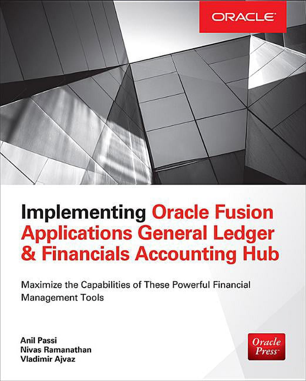 Implementing Oracle Fusion General Ledger and Oracle Fusion Accounting Hub (Paperback) - Walmart ...