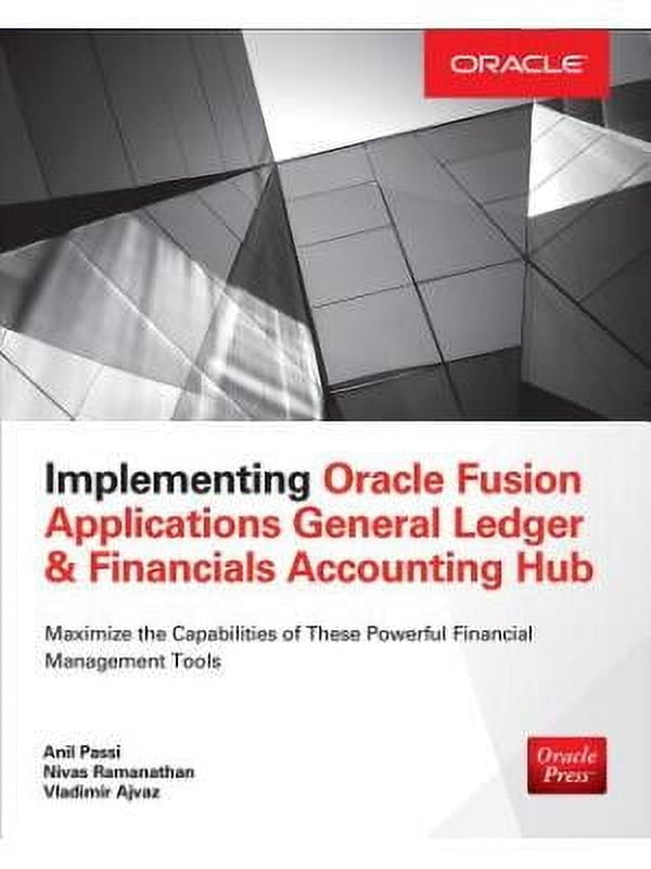 Implementing Oracle Fusion General Ledger and Oracle Fusion Accounting ...