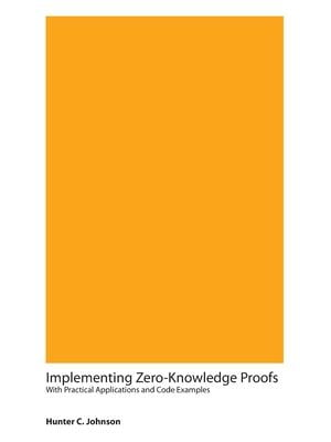 Implementing Zero-Knowledge Proofs With Practical Applications and Code Examples - Walmart.com