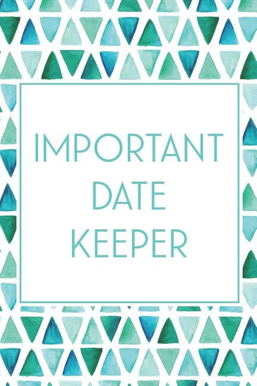 Important Date Keeper: Birthday & Anniversary Reminder Book Teal & Blue ...