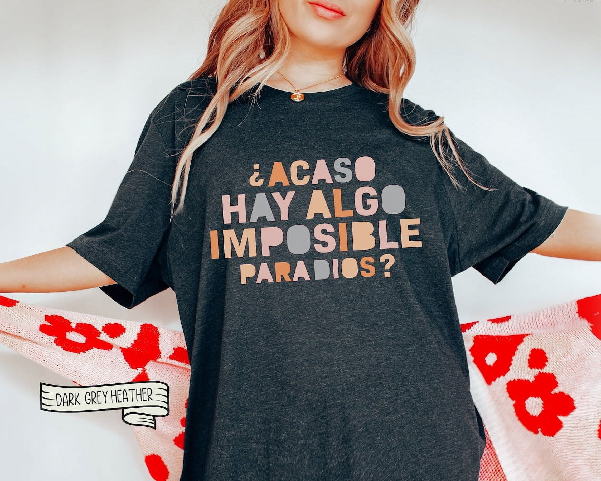 Impossible-Nothing Is Impossible, Nothing Is Impossible With God, Shirt Design, Acaso Hay Algo ...