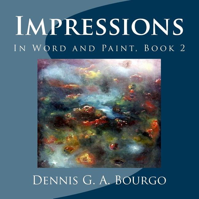 Impressions : Thoughts in Word and Paint, Book 2 - Walmart.com