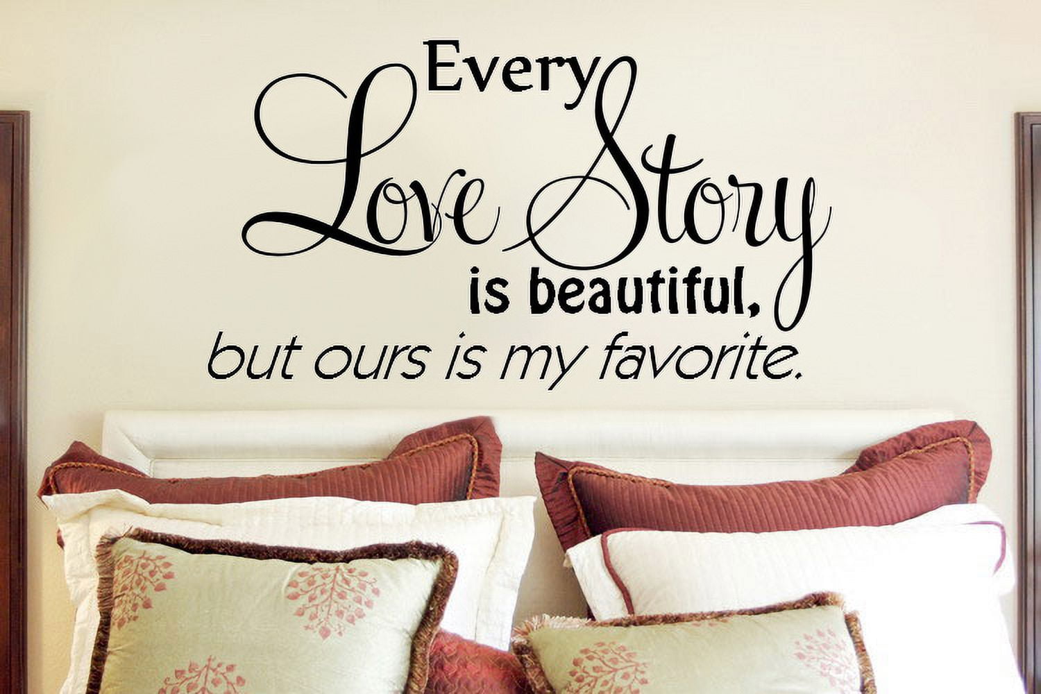 Imprinted Designs Every Love Story is Beautiful. but Ours is My ...