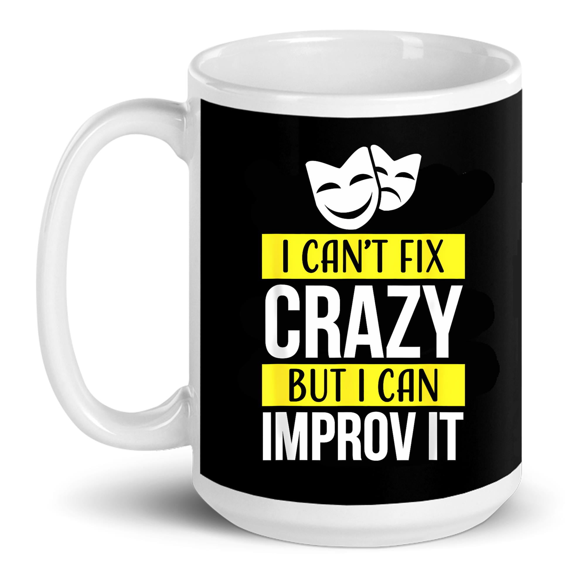 Improv Theatre Games Funny Improvisation Practice Gift Ceramic Mug 15oz ...