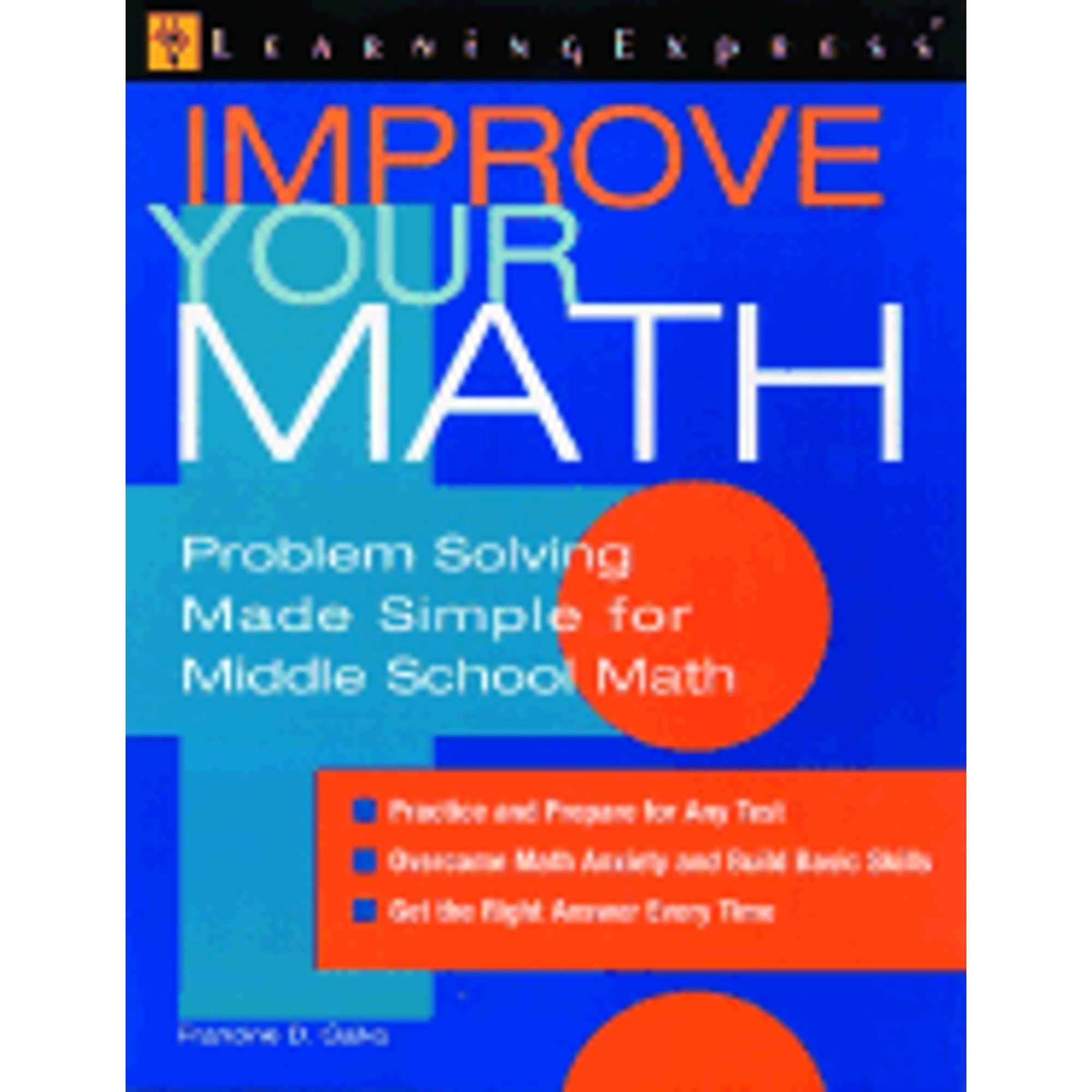 Pre-Owned Improve Your Math: Middle School Math Problems: Problem ...