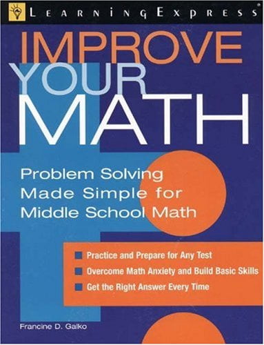 Pre-Owned Improve Your Math: Middle School Math Problems: Problem ...