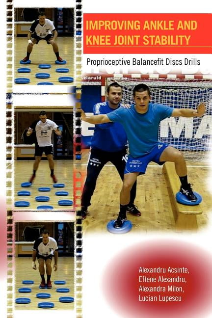 Improving Ankle and Knee Joint Stability : Proprioceptive Balancefit ...