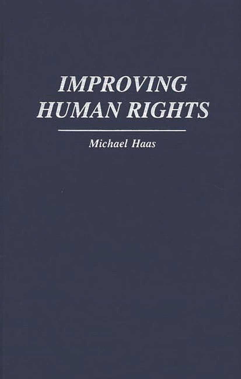 Improving Human Rights, (Hardcover) - Walmart Business Supplies