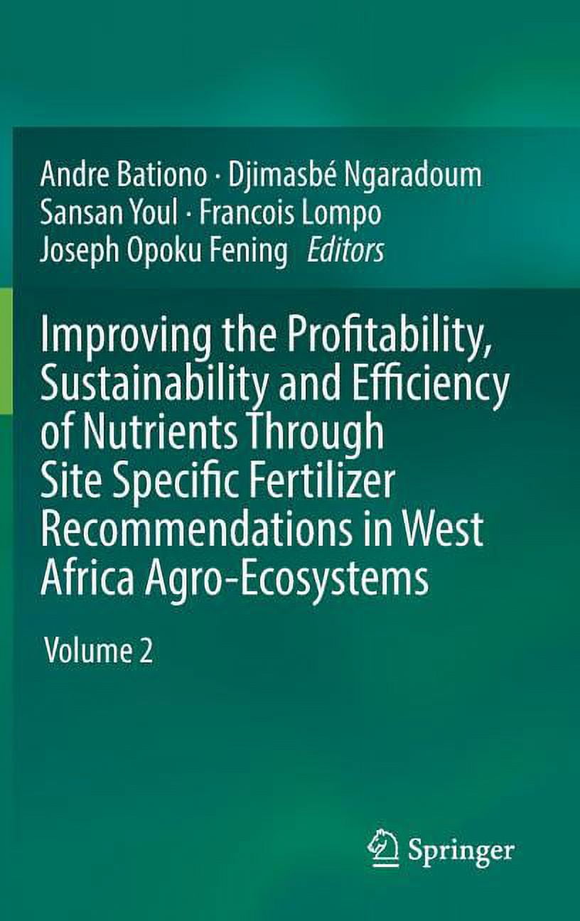 Improving the Profitability, Sustainability and Efficiency of Nutrients ...