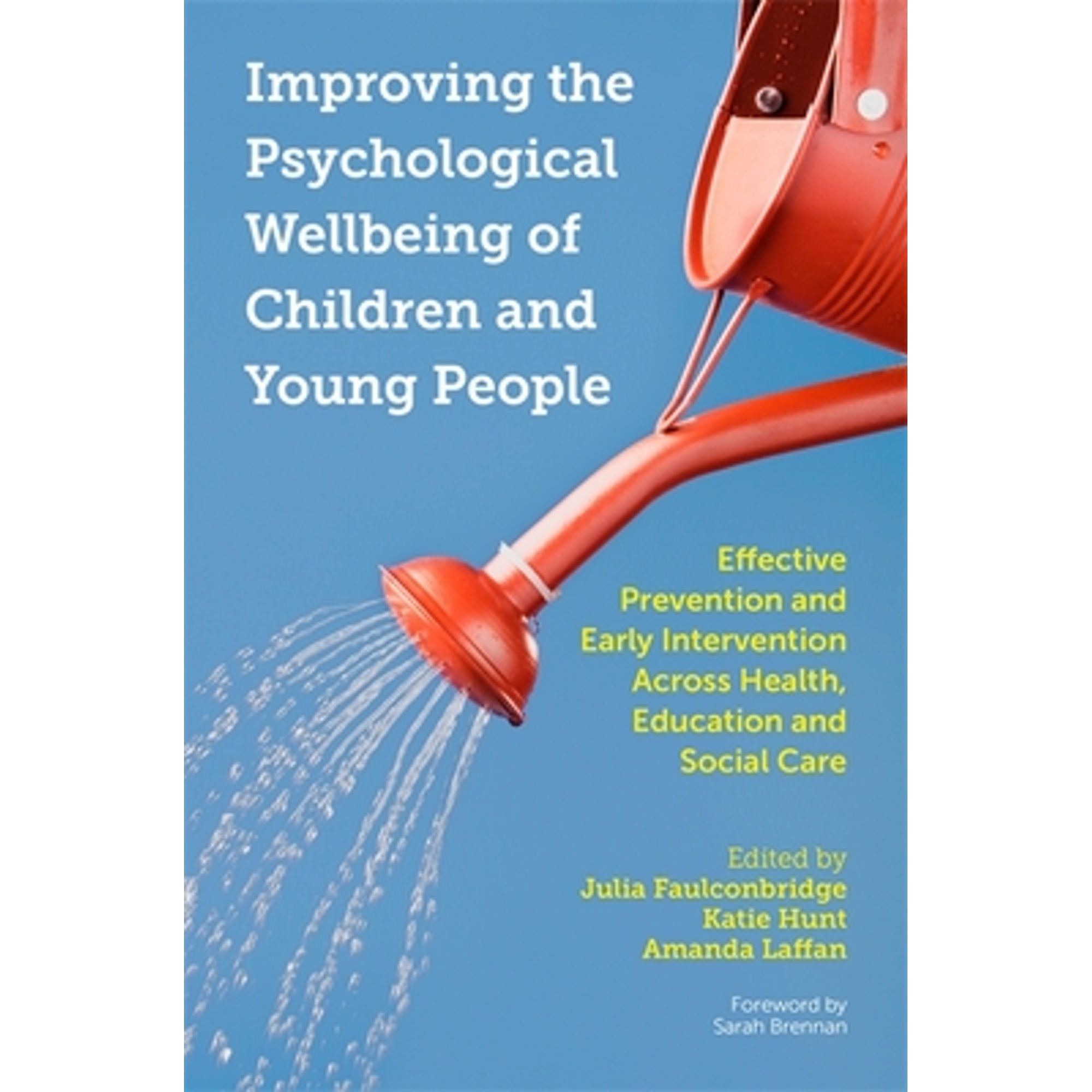 Pre-Owned Improving the Psychological Wellbeing of Children and Young ...
