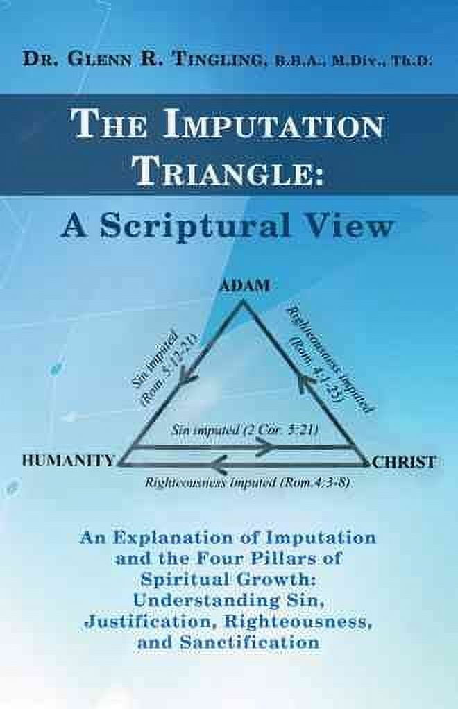 Imputation Triangle a Scriptural View : An Explanation of Imputation ...