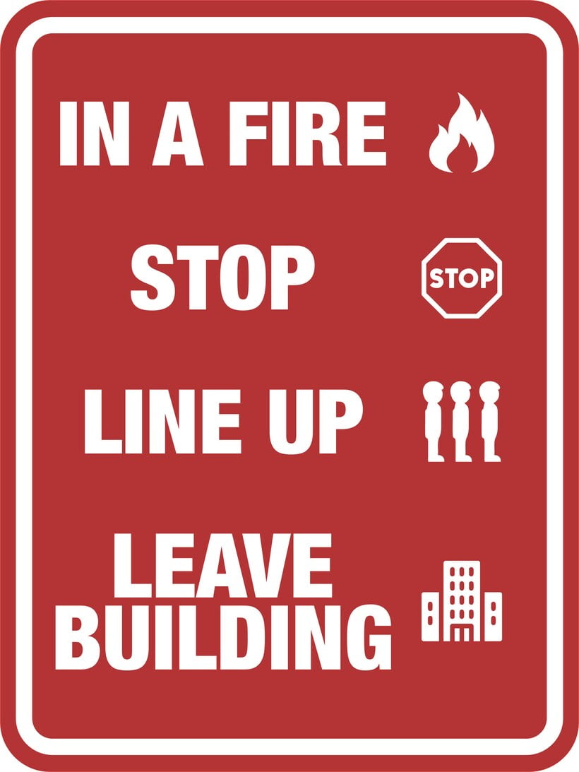 In A Fire Stop Line Up Leave Building Wall or Door Sign Children Safety ...