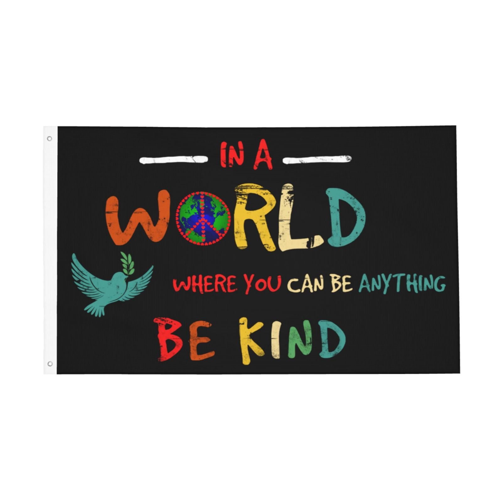 In A World Where You Can Be Anything Be Kind Flag 3x5 Ft Outdoor Indoor ...