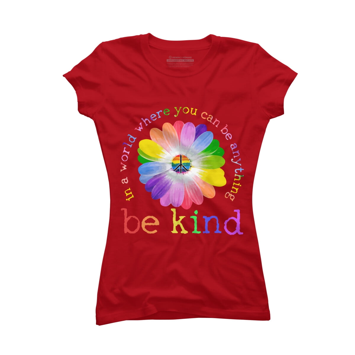 In A World Where You Can Be Anything Be Kind Pride Adult Red Graphic ...