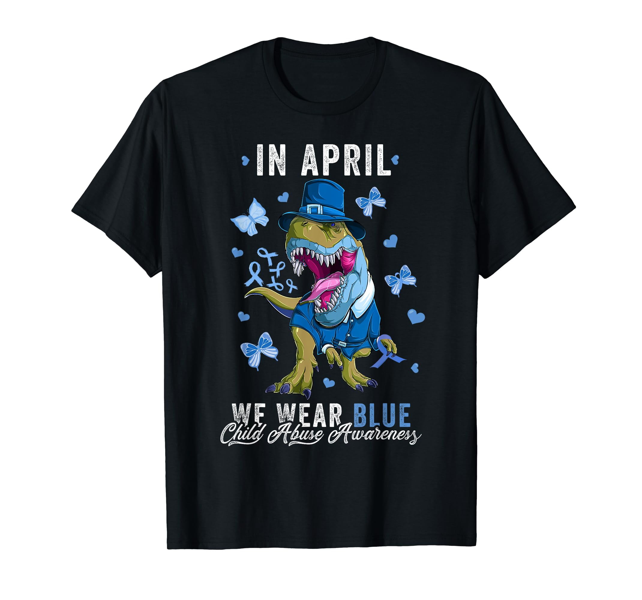 In April We Wear Blue Child Abuse Prevention Awareness T rex T-Shirt ...