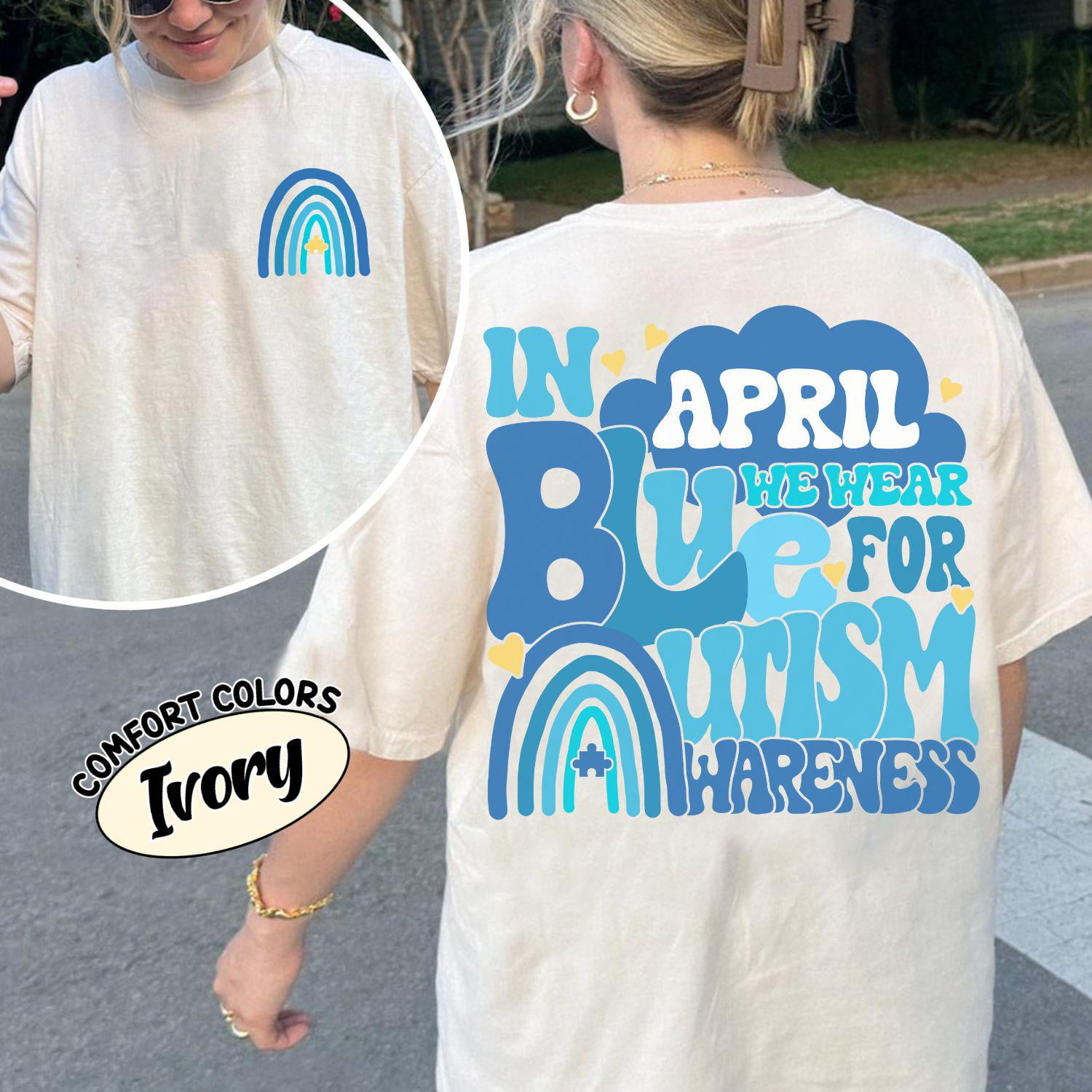 In April We Wear Blue for Autism Awareness Shirt, Autism Awareness ...