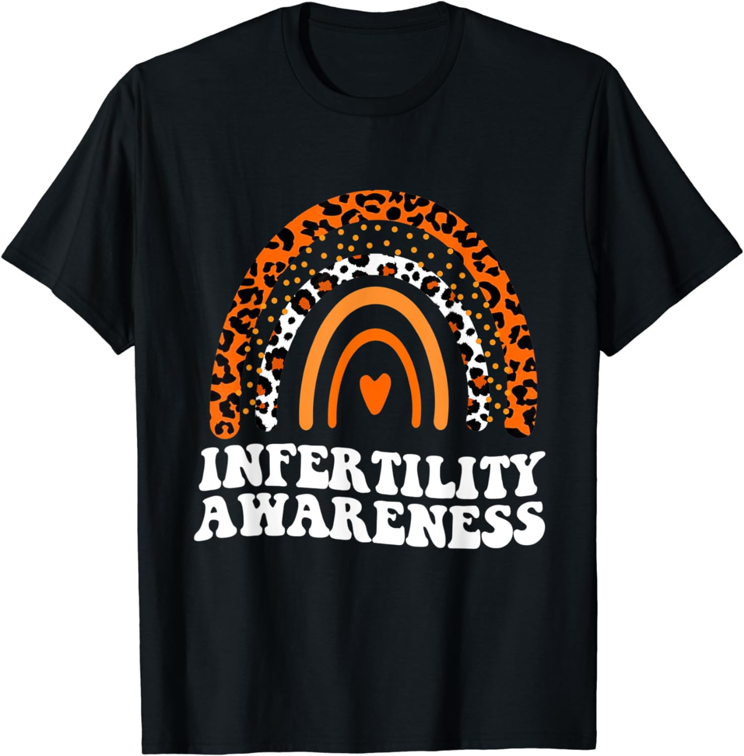 In April We Wear Orange Infertility Awareness Week IVF Women T-Shirt ...