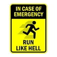 In Case Of Emergency Run Like Hell Door or Wall Sign Funny Warning Sign For Decoration SIZE: 8 ...