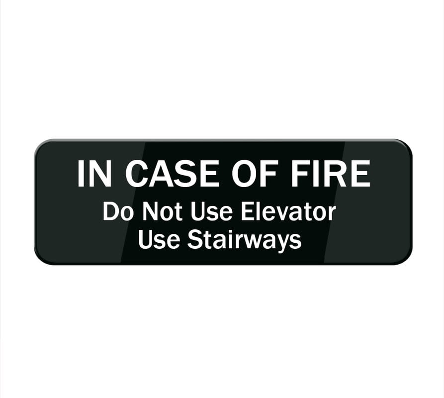 In Case Of Fire Do Not Use Elevator Use Stairways Sign Stickers, 10X3 ...