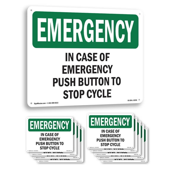 In Case Of Push Button To Stop Cycle OSHA Emergency Rigid Plastic Sign ...