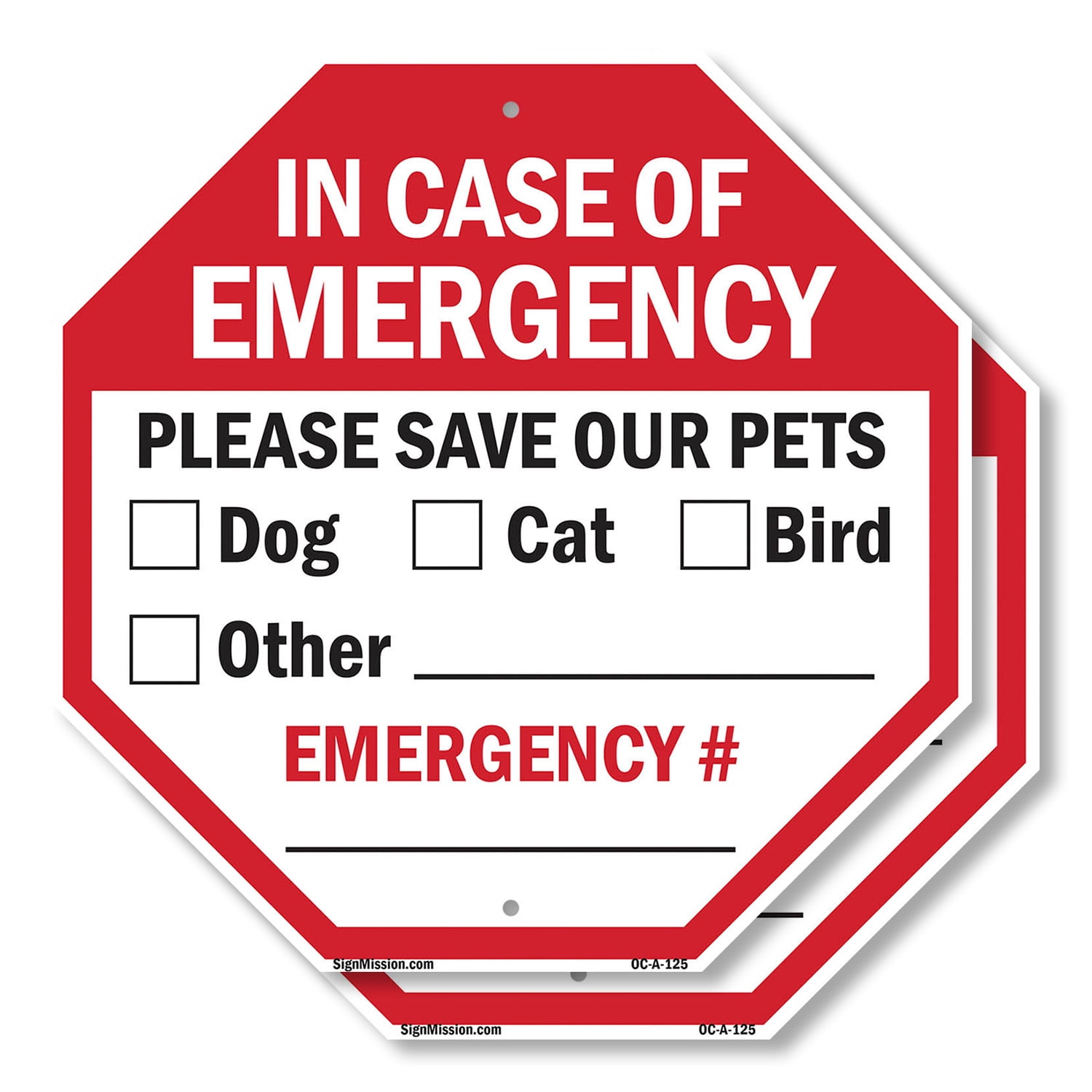 In Case of Emergency Please Save Octagon Sign Weather Resistant Made in ...