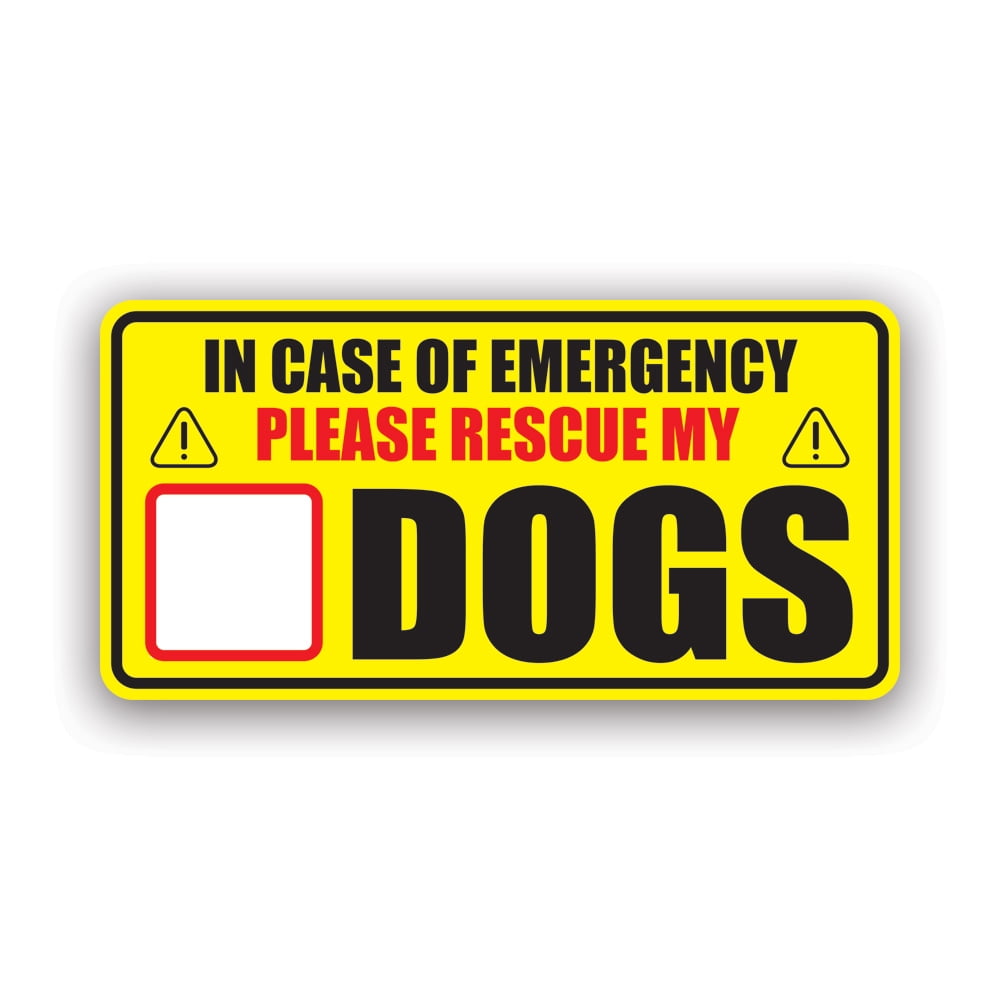 In Case of Emergency Rescue My Dogs Sticker Decal - Self Adhesive Vinyl ...