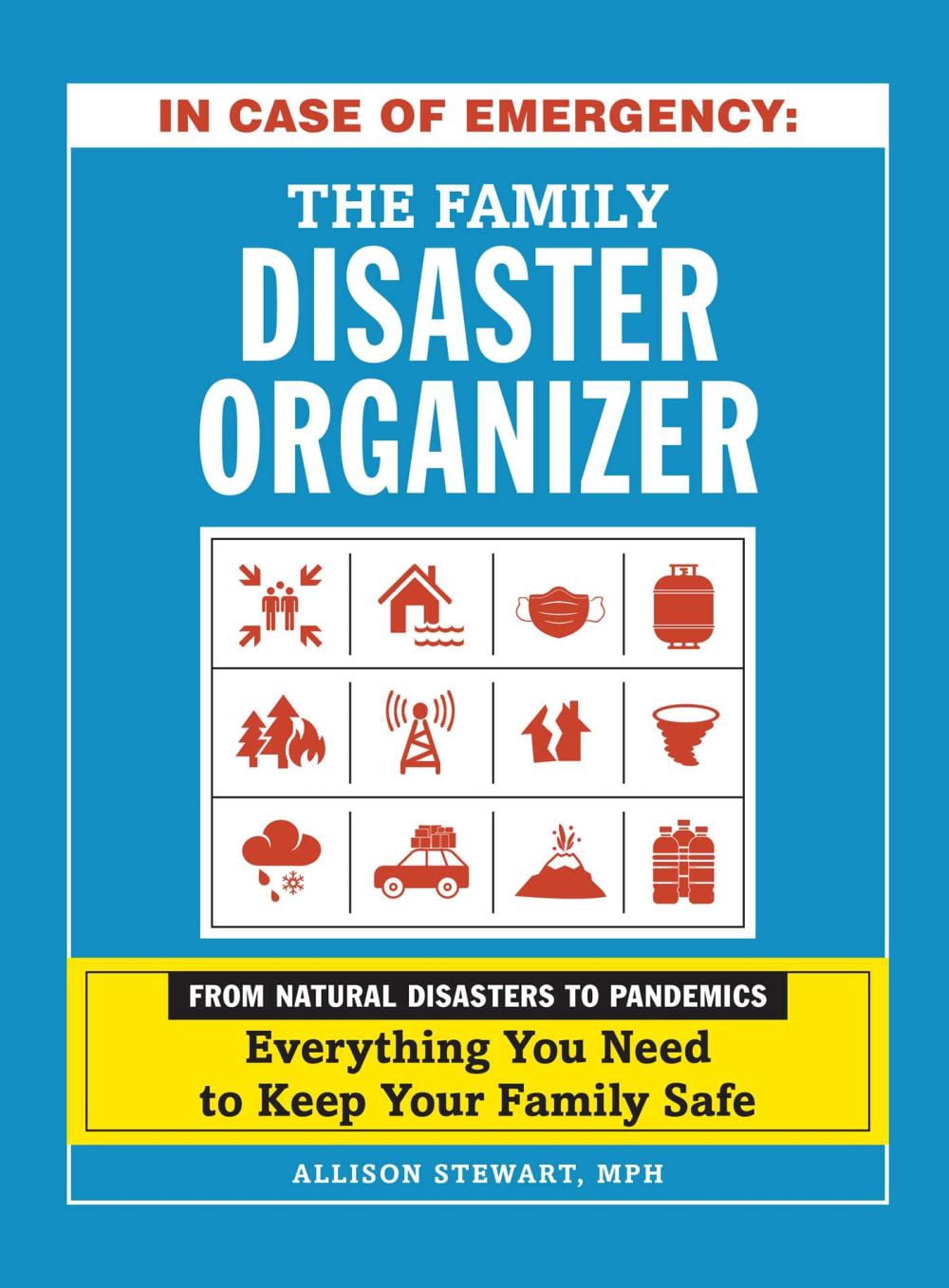 Pre-Owned In Case of Emergency: The Family Disaster Organizer: From ...
