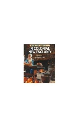 Pre-Owned In Colonial New England (Library Binding) 9780761409052 ...