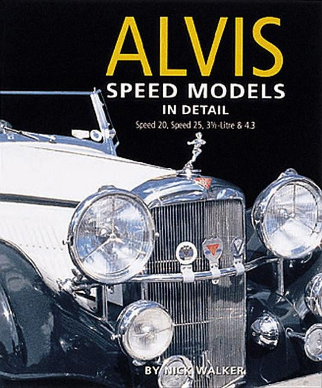 In Detail: Alvis Speed Models In Detail : Speed 20, Speed 25, 3.5 Litre ...